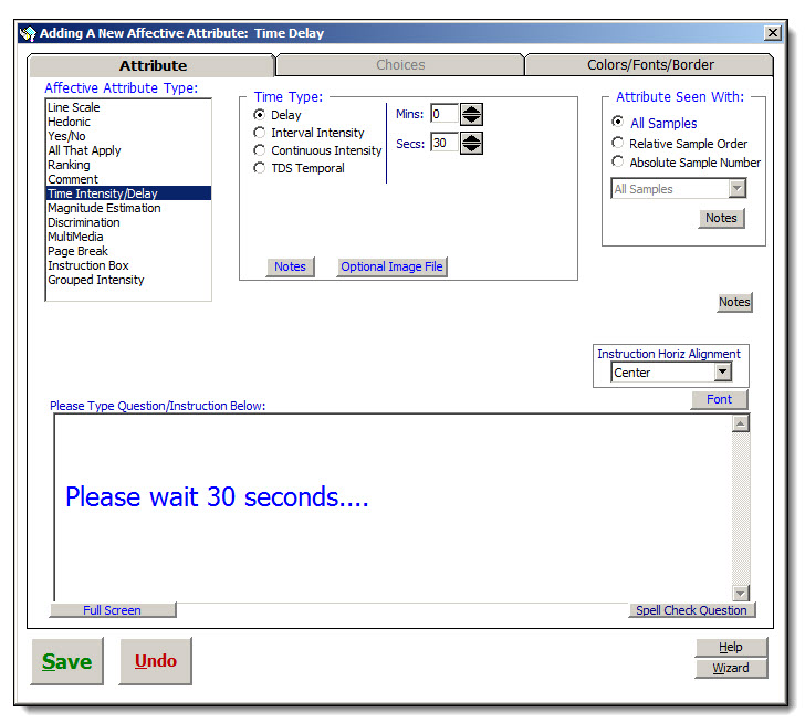 TIME DELAY Examples SIMS Sensory Evaluation Testing Software Cloud